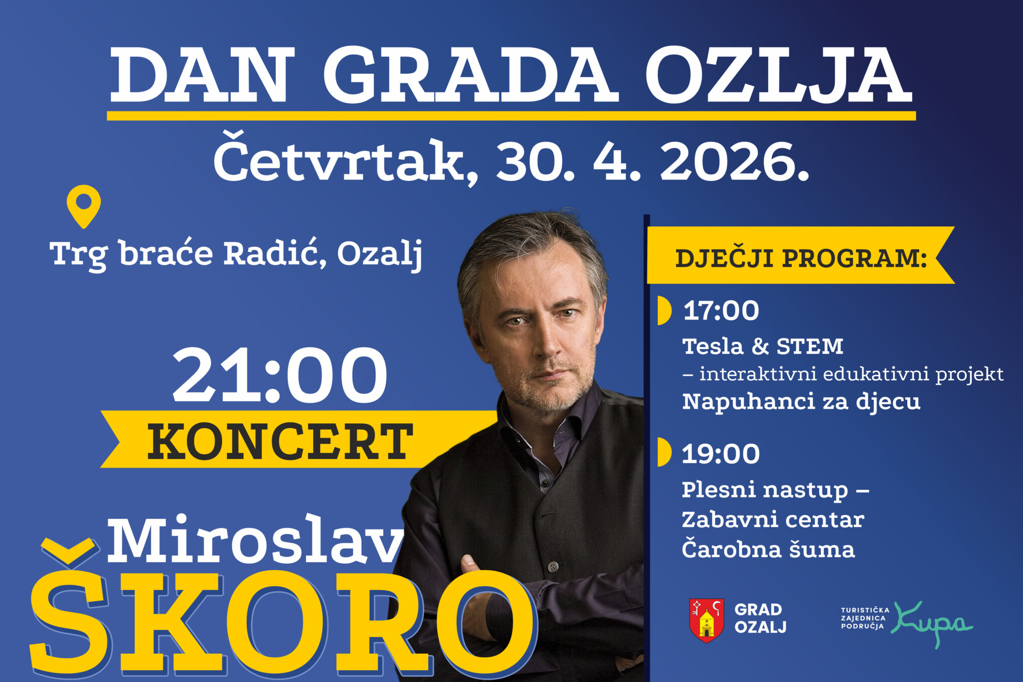 KONCERT MIROSLAVA ŠKORE ZA DAN GRADA OZLJA — Grad Ozalj